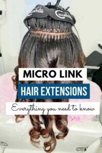 How Long Do Micro Links Hair Extensions Last? Cost, Pros & Cons