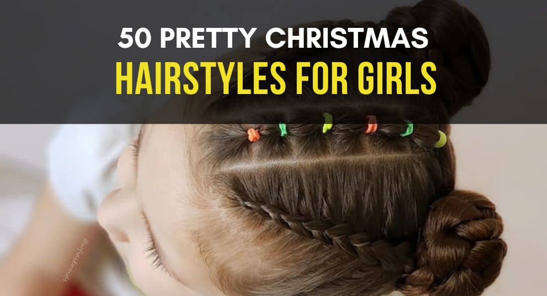 50 Pretty Christmas Hairstyles for Girls