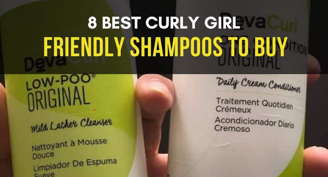 7 Must-Have Curly Girl Friendly Shampoo ( You need 1)
