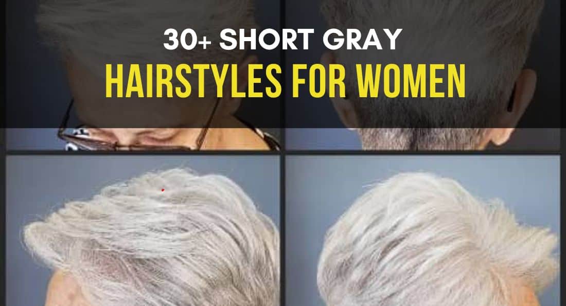 31 Youthful Short Gray Hairstyles For Women