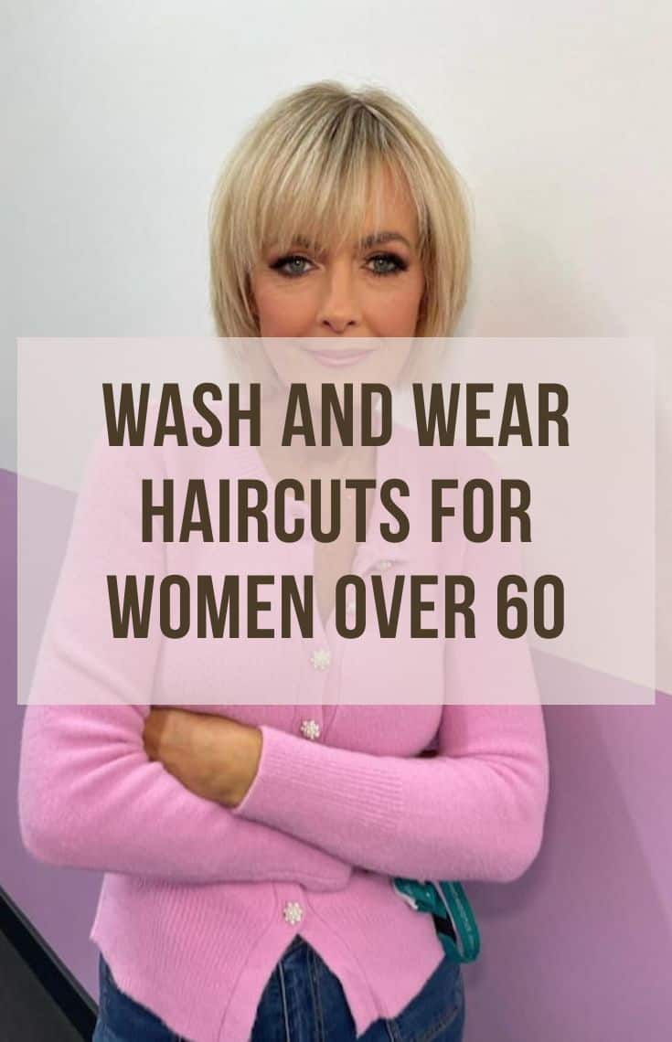 30 Wash and Wear Haircuts for Over 60