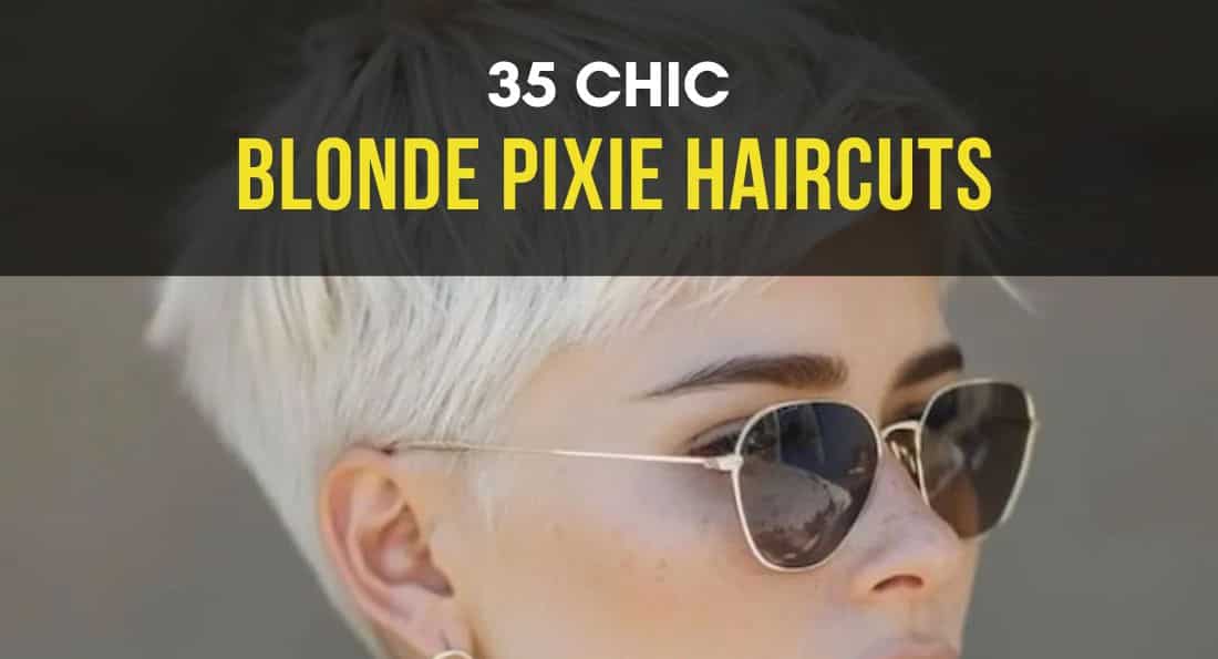 35 Chic Blonde Pixie Cut Youll Love