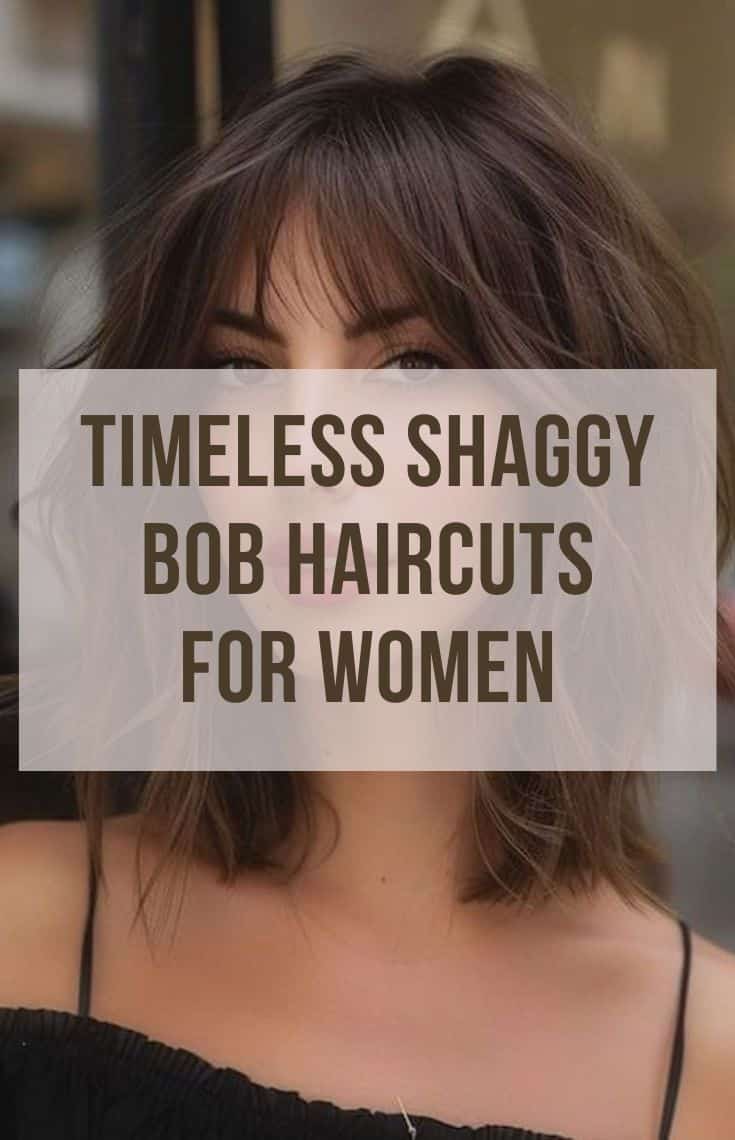 32 Timeless Shaggy Bob Haircuts for Every Season