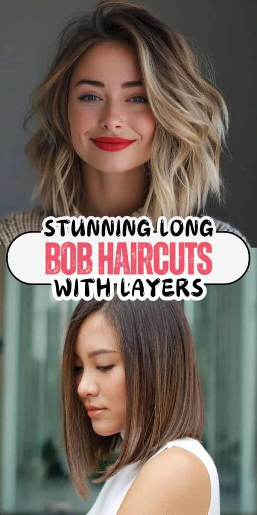 30 Fresh Long Bob Haircuts with Layers