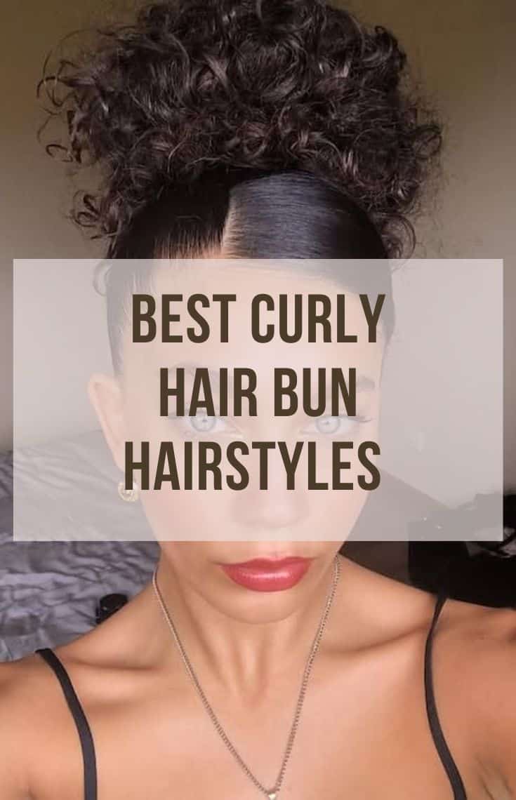 30 Curly Hair Bun Hairstyles That Are Easy to Style - Hairshepherd