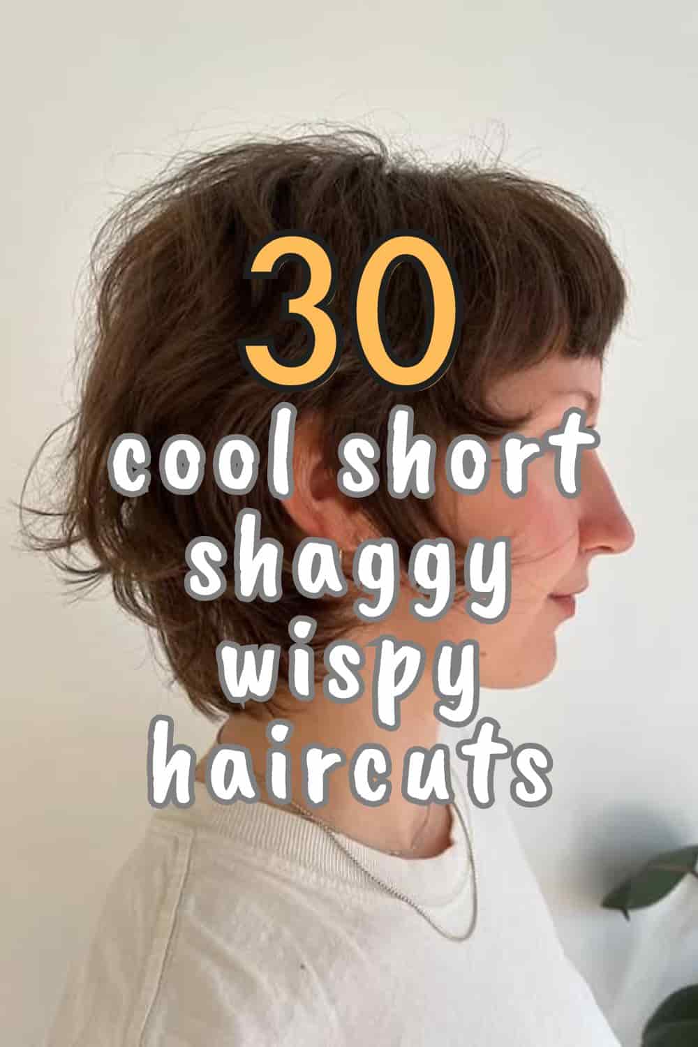 30 Best Short Shaggy Wispy Haircuts for a Fresh Look