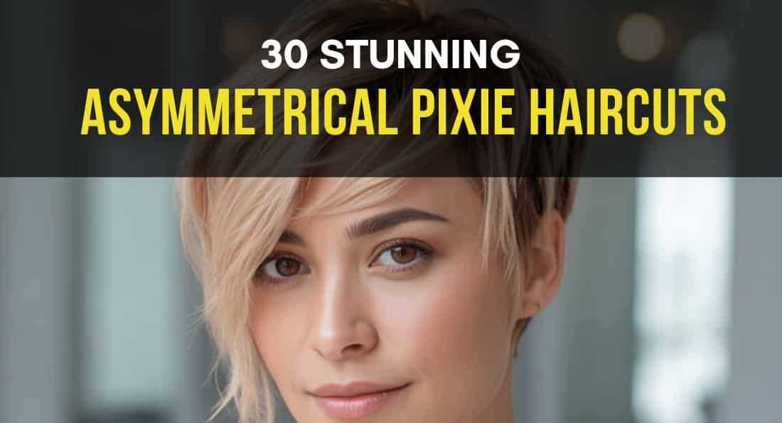 30 Stunning Asymmetrical Pixie Haircuts for the Season